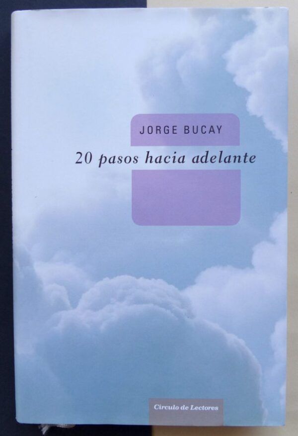 BUCAY, Jorge - 20 pasos hacia adelante. » Il Tuffatore - Books